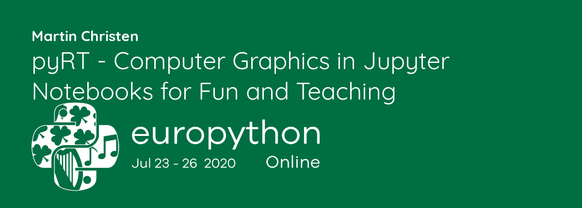 pyRT - Computer Graphics in Jupyter Notebooks for Fun and Teaching ... pyRT - Computer Graphics in Jupyter Notebooks for Fun and Teaching ...